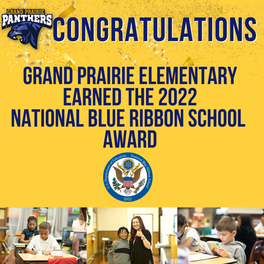 Grand Prairie Elementary School has been Named a 2022 National Blue ...