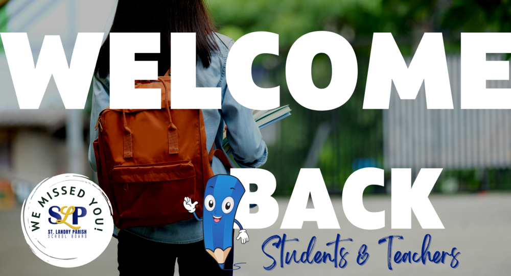 WELCOME BACK TO SCHOOL! | Opelousas Middle School